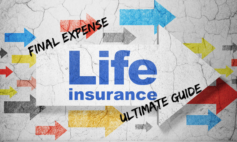 Ultimate Guide For Final Expense Life Insurance - InsuranceForBurial.com