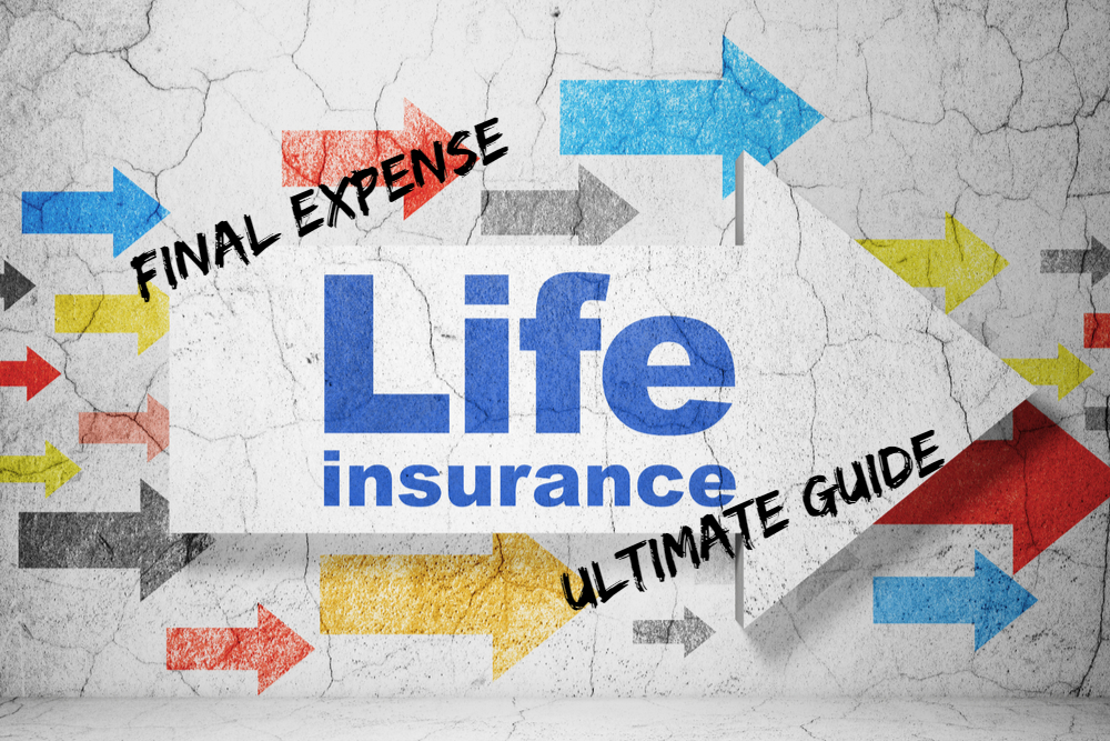 Ultimate Guide For Final Expense Life Insurance - InsuranceForBurial.com