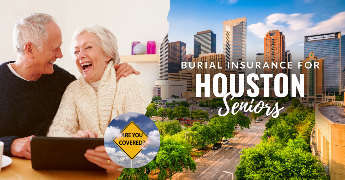 Burial Insurance In Houston: A Loving Gift for Your Family’s Peace of ...